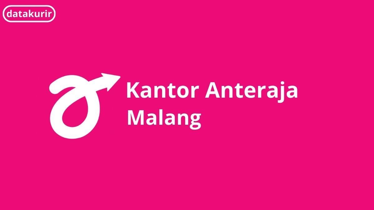 4 Daftar Alamat Kantor & Hub Anteraja Malang
